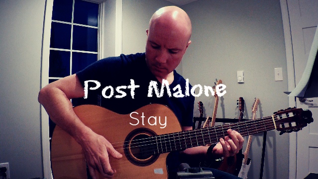 Post Malone: Stay | fingerstyle guitar + TAB