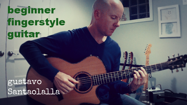 Beginner Fingerstyle Guitar: Gustavo Santaolalla