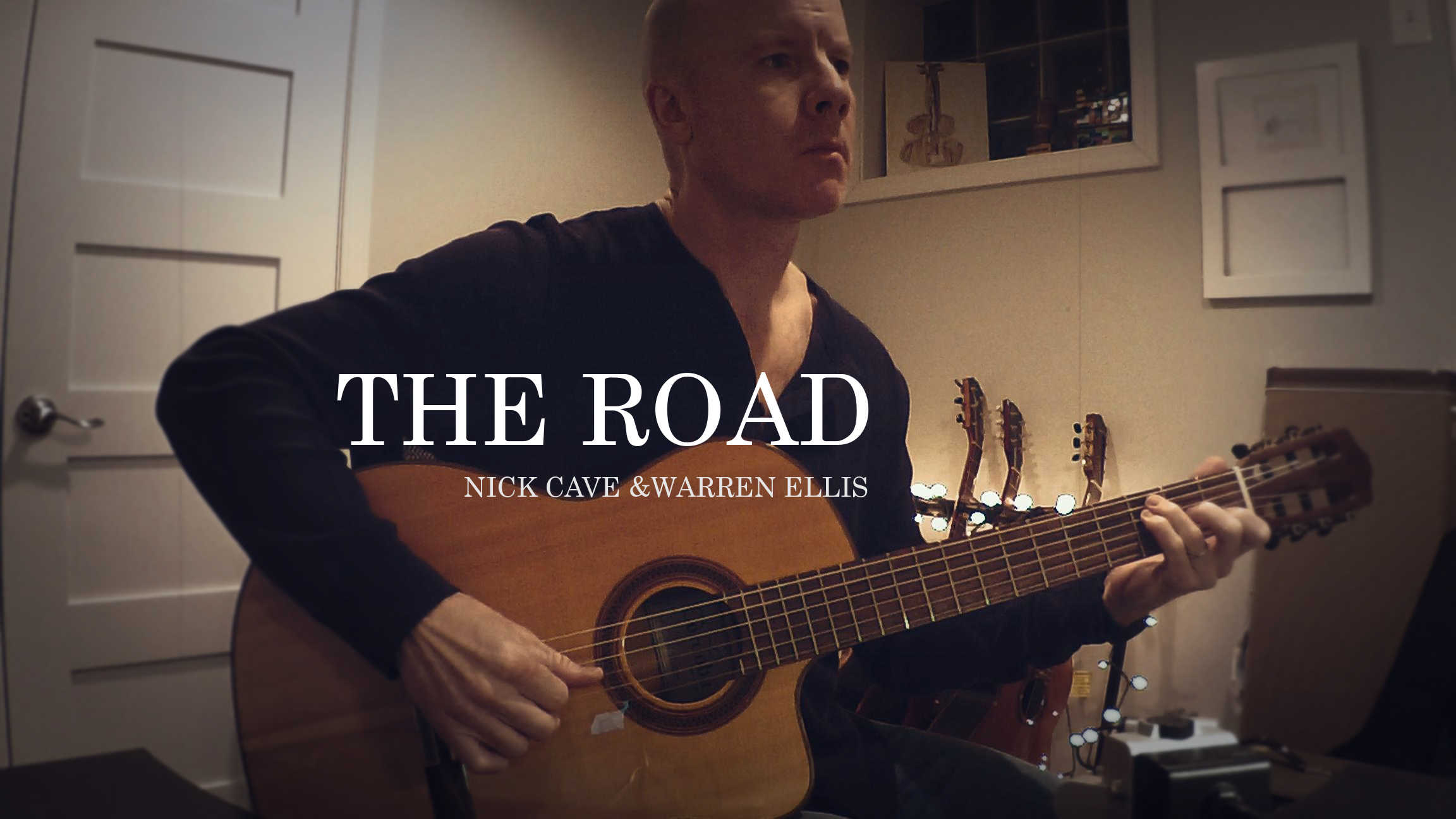 The Road (Nick Cave & Warren Ellis) | fingerstyle guitar + TAB