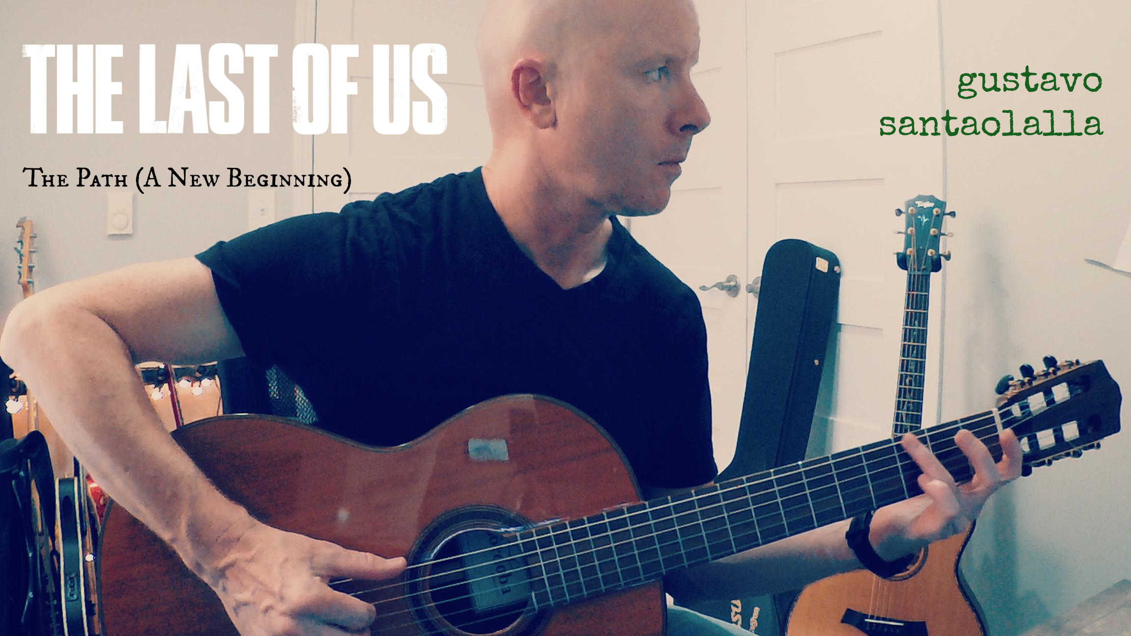 Gustavo Santaolalla: The Path | fingerstyle guitar + TAB