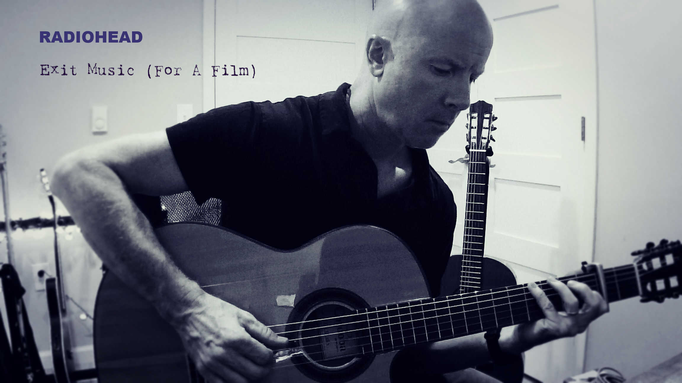Radiohead: Exit Music (For a Film) | Ambient Fingerstyle Guitar + TAB